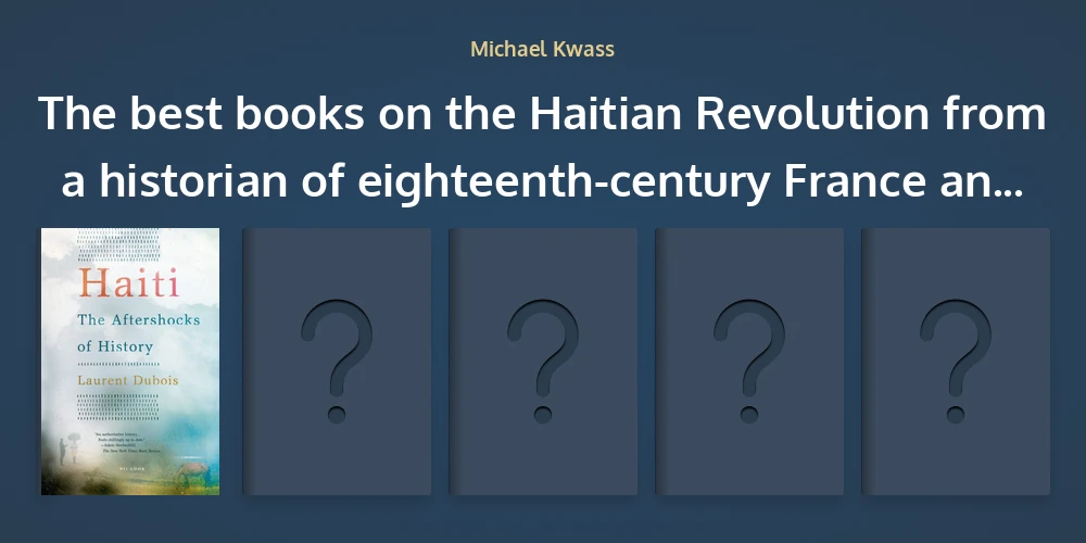 The best books on the Haitian Revolution from a historian