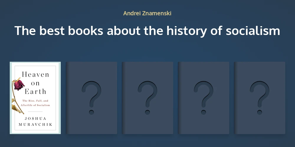 The best books about the history of socialism