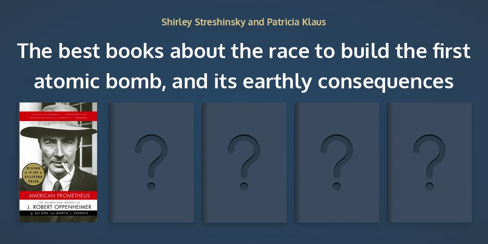 The best books about the race to build the first atomic bomb
