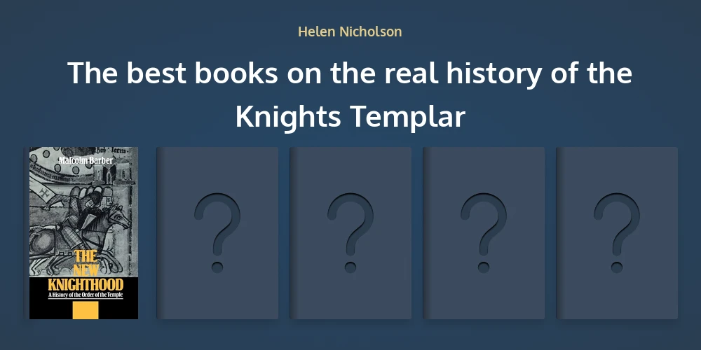The best books on the real history of the Knights Templar