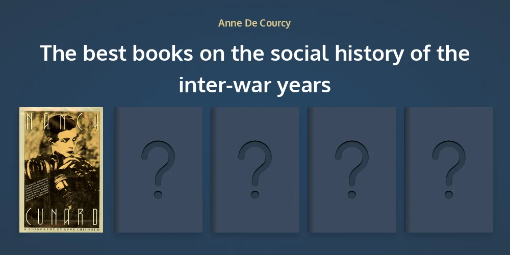 The best books on the social history of the inter-war years