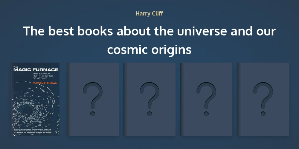 The best books about the universe and our cosmic origins