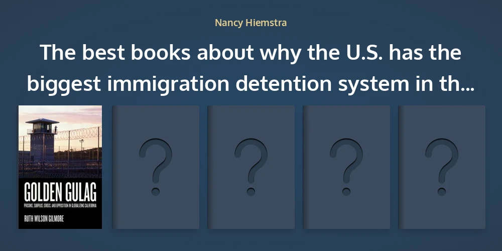 The best books on the U.S. immigration detention system