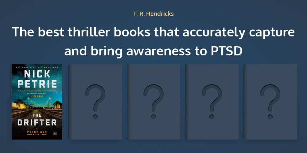 T. R. Hendricks' favorite thriller books that capture and bring ...