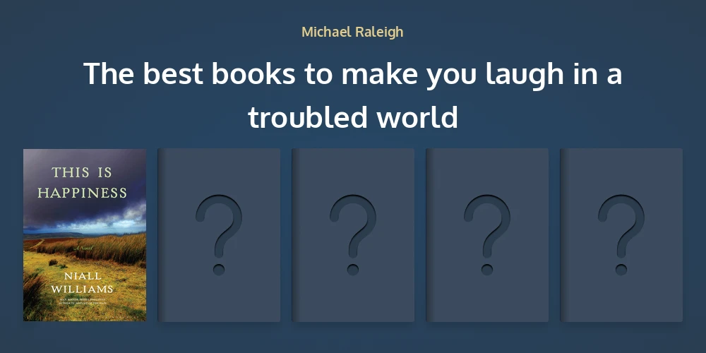 The best books to make you laugh in a troubled world