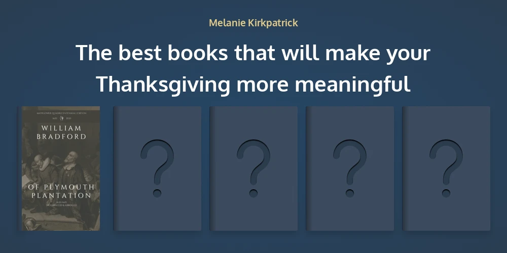 The best books that will make your Thanksgiving more meaningful