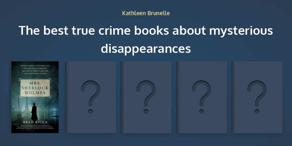 The best true crime books about mysterious disappearances