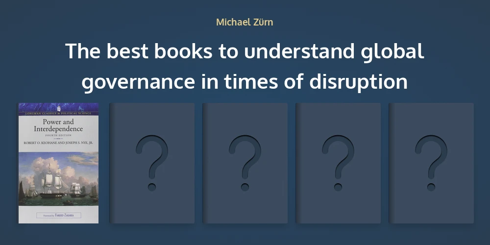 The best books to understand global governance in disruption