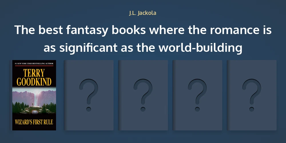 The best books where romance is as significant as world-building
