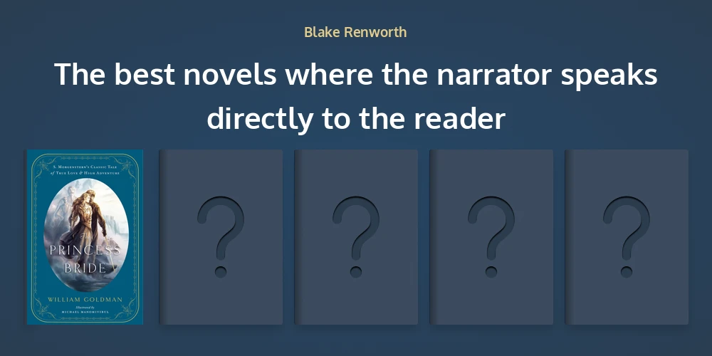 The best novels where the narrator speaks directly to the reader