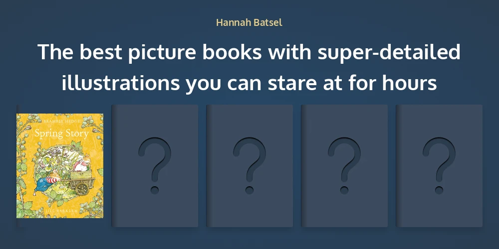 The best picture books with super-detailed illustrations
