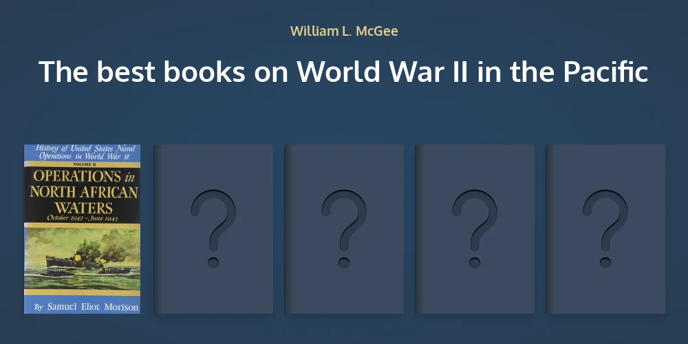 The best books on World War II in the Pacific
