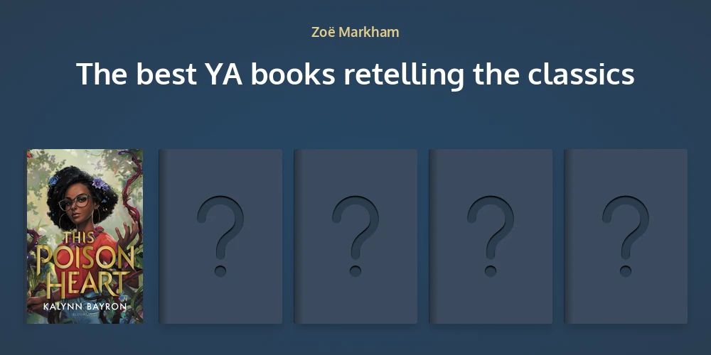 The best YA books retelling the classics